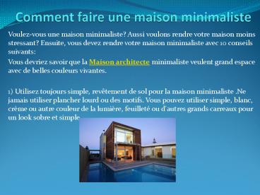 PPT – Comment faire une maison minimaliste PowerPoint presentation ...