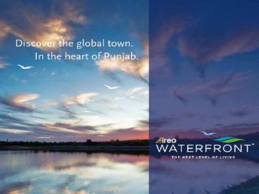 PPT – Ireo Waterfront Ludhiana PowerPoint presentation | free to ...