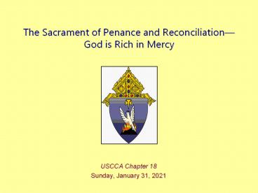 The Sacrament of Penance and Reconciliation presentation | free to download