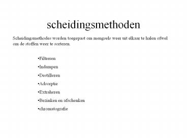 PPT – scheidingsmethoden PowerPoint presentation | free to download ...