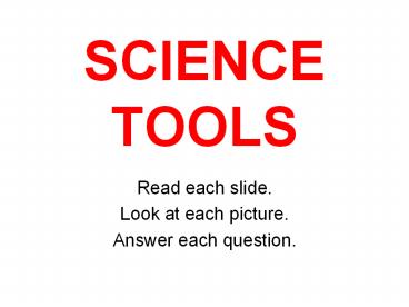 PPT – SCIENCE TOOLS PowerPoint presentation | free to download - id ...