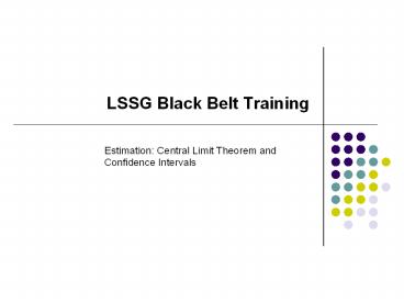 LSSG Black Belt Training presentation | free to download