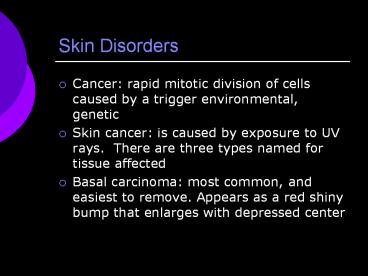 PPT – Skin Disorders PowerPoint presentation | free to download - id ...
