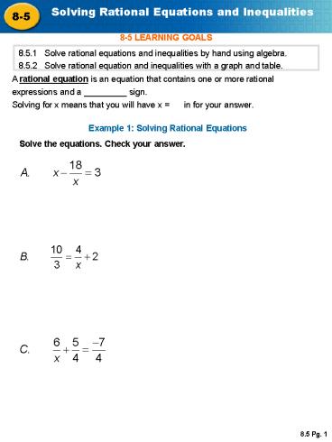 8.5.1 Solve rational equations and inequalities by hand using algebra ...