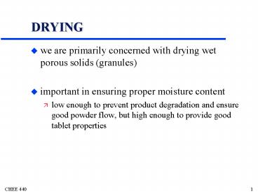 PPT – DRYING PowerPoint presentation | free to view - id: 790093-MWI0M