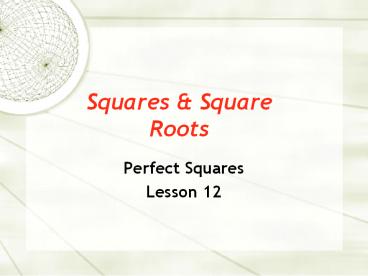 PPT – Squares PowerPoint presentation | free to view - id: 7902c8-N2QxZ