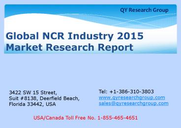 Global NCR Industry 2015 Market Size Share Growth Forecast Research and ...