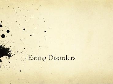 Eating Disorders presentation | free to download
