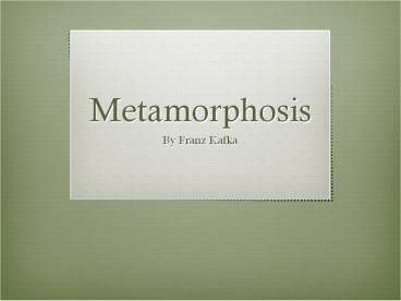 Metamorphosis presentation | free to download