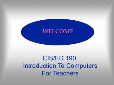CIS/ED 190 presentation | free to download