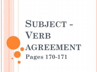 Subject - Verb agreement presentation | free to view