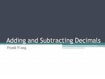Adding and Subtracting Decimals presentation | free to view