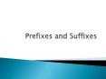 PPT – Prefixes and Suffixes PowerPoint presentation | free to view - id ...