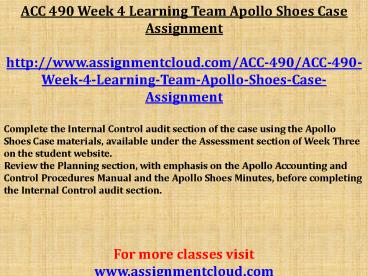 PPT – ACC 490 Week 4 Learning Team Apollo Shoes Case Assignment PowerPoint presentation | free ...
