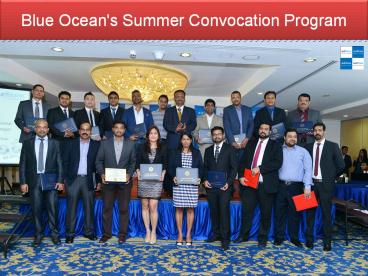 PPT – Blue Ocean's Summer Convocation Program PowerPoint presentation | free to download - id ...