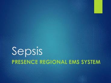 Sepsis presentation | free to view