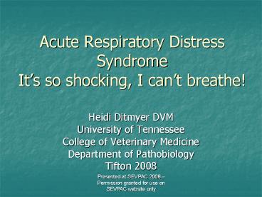 PPT – Acute Respiratory Distress Syndrome It PowerPoint presentation ...