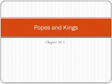 Popes and Kings presentation | free to view