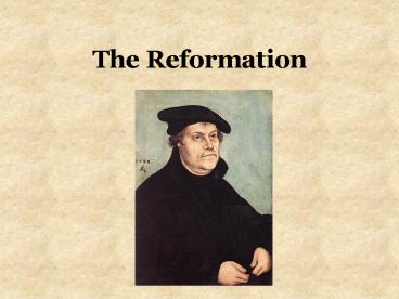 PPT – The Reformation PowerPoint presentation | free to view - id ...