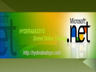 PPT – One of the best Dotnet Online training PowerPoint presentation ...