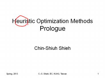 Heuristic Optimization Methods Prologue presentation | free to view