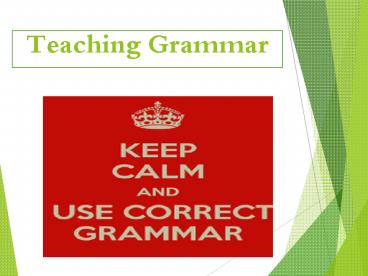 Teaching Grammar presentation | free to download