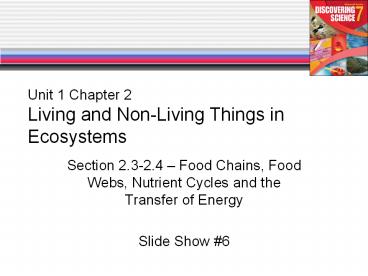Unit 1 Chapter 2 Living and Non-Living Things in Ecosystems ...