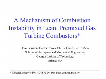PPT – A Mechanism of Combustion Instability in Lean, Premixed Gas Turbine Combustors* PowerPoint ...