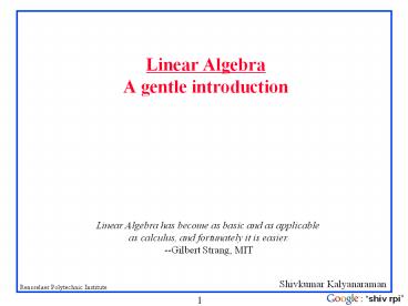 Linear Algebra A gentle introduction presentation | free to view