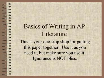 PPT – Basics of Writing in AP Literature PowerPoint presentation | free ...