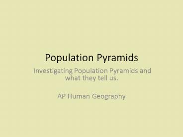 Population Pyramids presentation | free to view