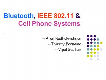 Bluetooth, IEEE 802.11 presentation | free to download