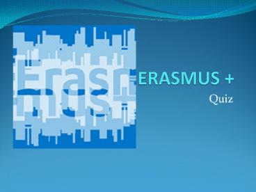 ERASMUS presentation | free to download
