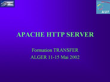 PPT – APACHE HTTP SERVER PowerPoint presentation | free to view - id ...