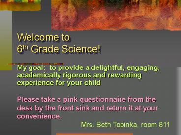 Welcome to 6th Grade Science! presentation | free to view