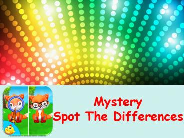 Mystery Spot The Difference presentation | free to download