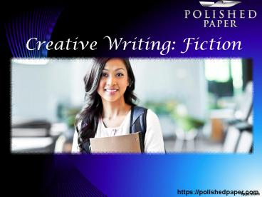 Creative writing fiction presentation | free to download