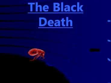 PPT – The Black Death PowerPoint presentation | free to view - id ...
