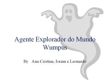 Agente Explorador do Mundo Wumpus presentation | free to view