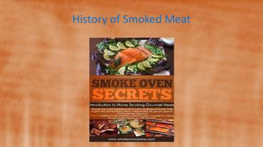 History of Smoked Meat presentation | free to download