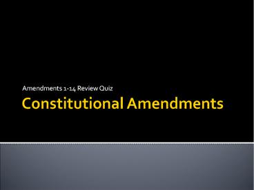 Constitutional Amendments presentation | free to download