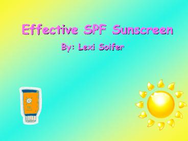 PPT – Effective SPF Sunscreen PowerPoint presentation | free to view ...