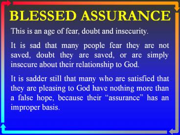PPT – BLESSED ASSURANCE PowerPoint presentation | free to download - id ...