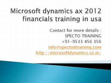 PPT – microsoft dynamics ax 2012 r2 r3 financials training usa ...