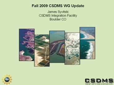 Overview and Demonstration of the Community Surface Dynamics Modeling System presentation | free ...