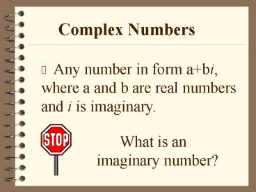 PPT – Complex Numbers PowerPoint presentation | free to view - id ...