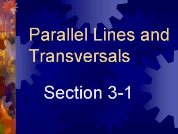 PPT – Parallel Lines and Transversals PowerPoint presentation | free to ...