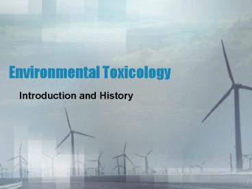 Environmental Toxicology presentation | free to view