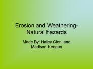PPT – Weathering, Erosion and Deposition PowerPoint presentation | free ...