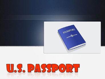 U.S. Passport presentation | free to download